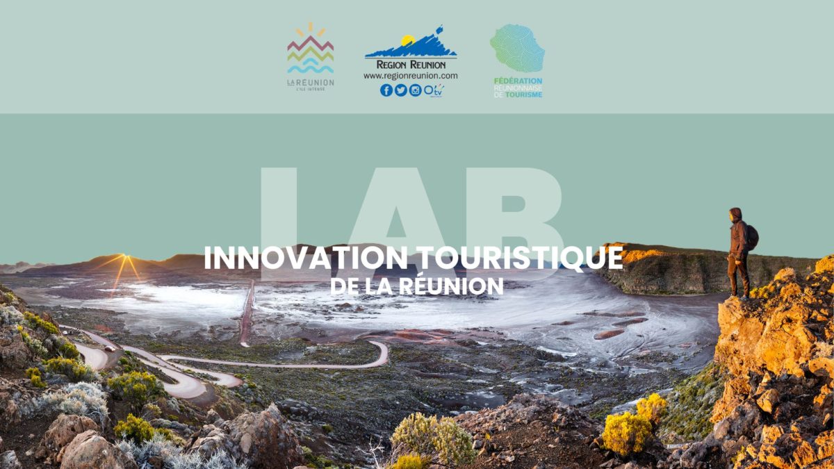 Innovation touristique à La Réunion : Retour sur le projet Lab Tourisme Réunion - Site de la ...